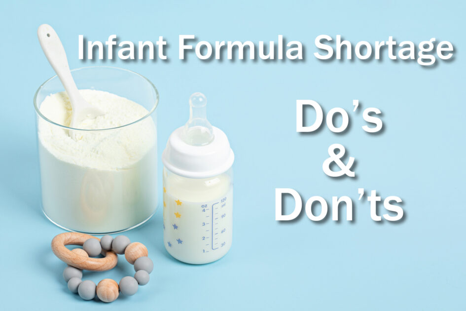 Infant formula shortage do's and don'ts | Riley Children's Health
